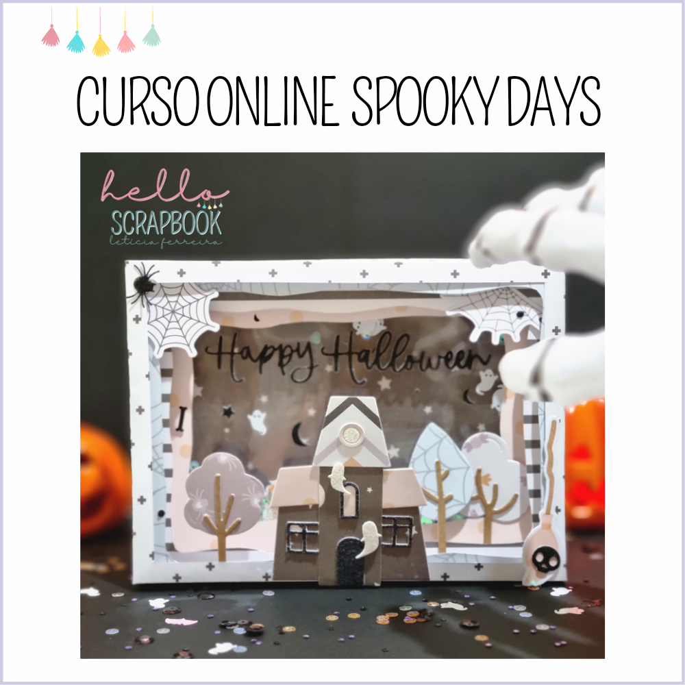 Tutorial Online Álbum SPOOKY DAYS | Hello Scrapbook Letícia Ferreira