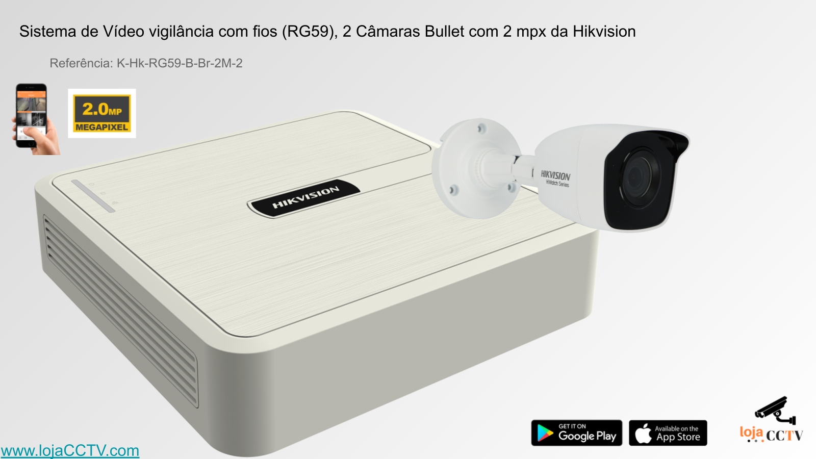 Sistema de Vídeo vigilância com fios (RG59), 2 Câmaras Bullet com 2 mpx da Hikvision | Loja CCTV